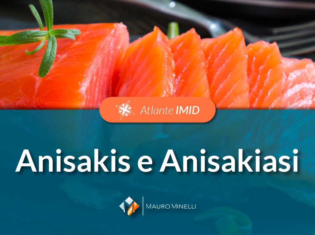Anisakis e Anisakiasi: cosa sono, quali sono i sintomi e le cure