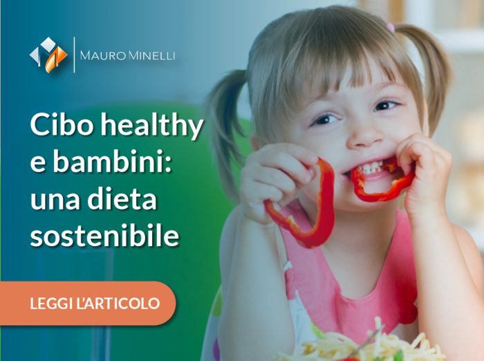 Cibo healthy e bambini: una dieta sostenibile